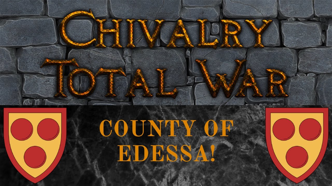 THE FIRST CRUSADE IN TOTAL WAR ROME REMASTERED - Forming the County of ...