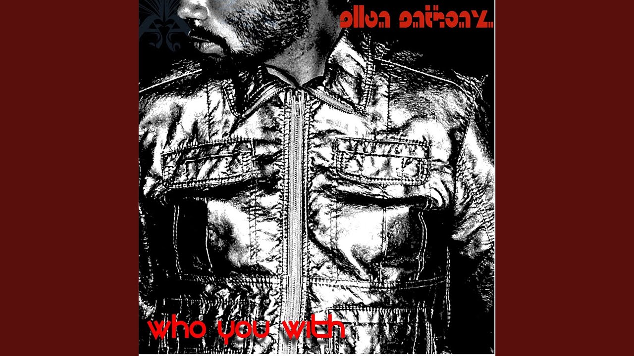 Who You With - YouTube