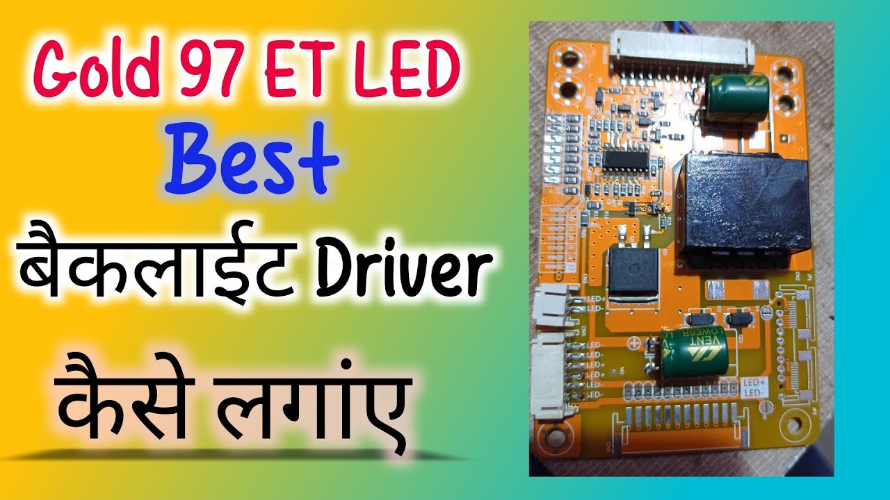Gold 97 et led driver instolletion🔥#led driver # Backlight driver 🔥 ...