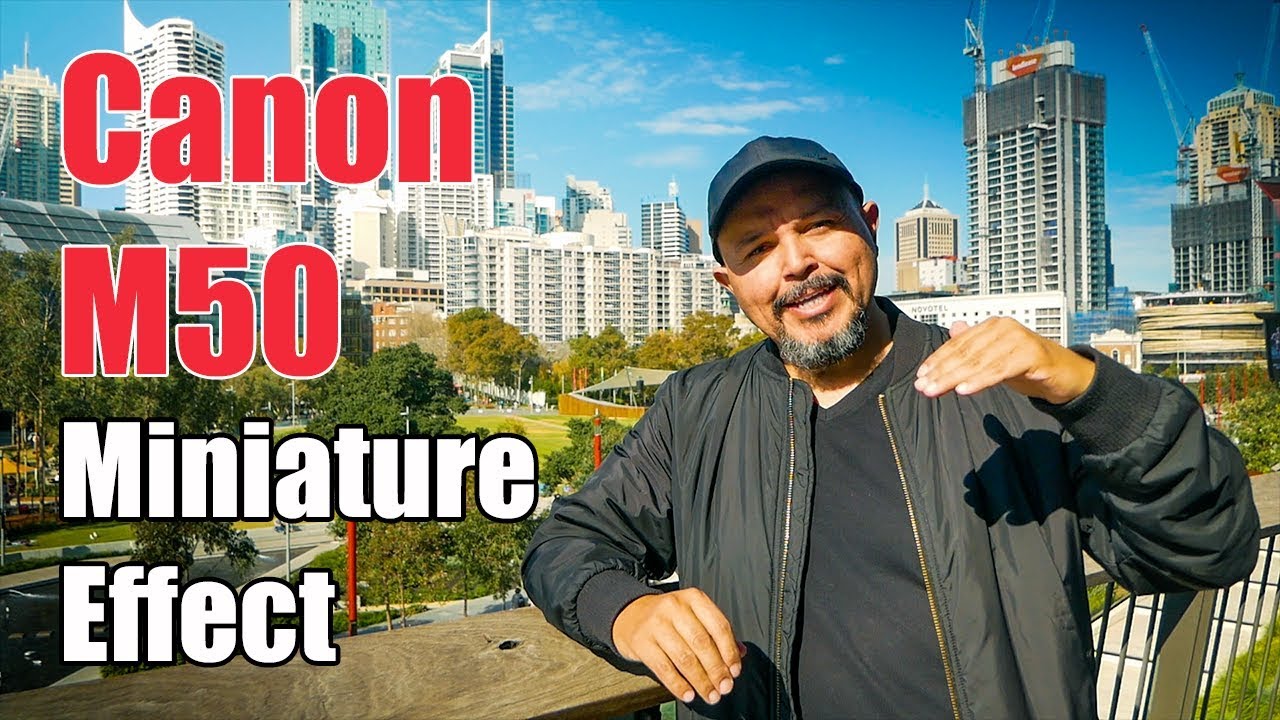 Canon M50: Miniature Effect Tutorial - YouTube