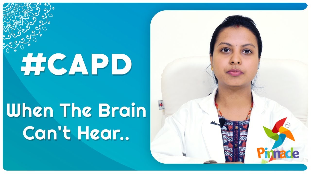 #CAPD - When The Brain Can't Hear..| Pinnacle Blooms Network - YouTube