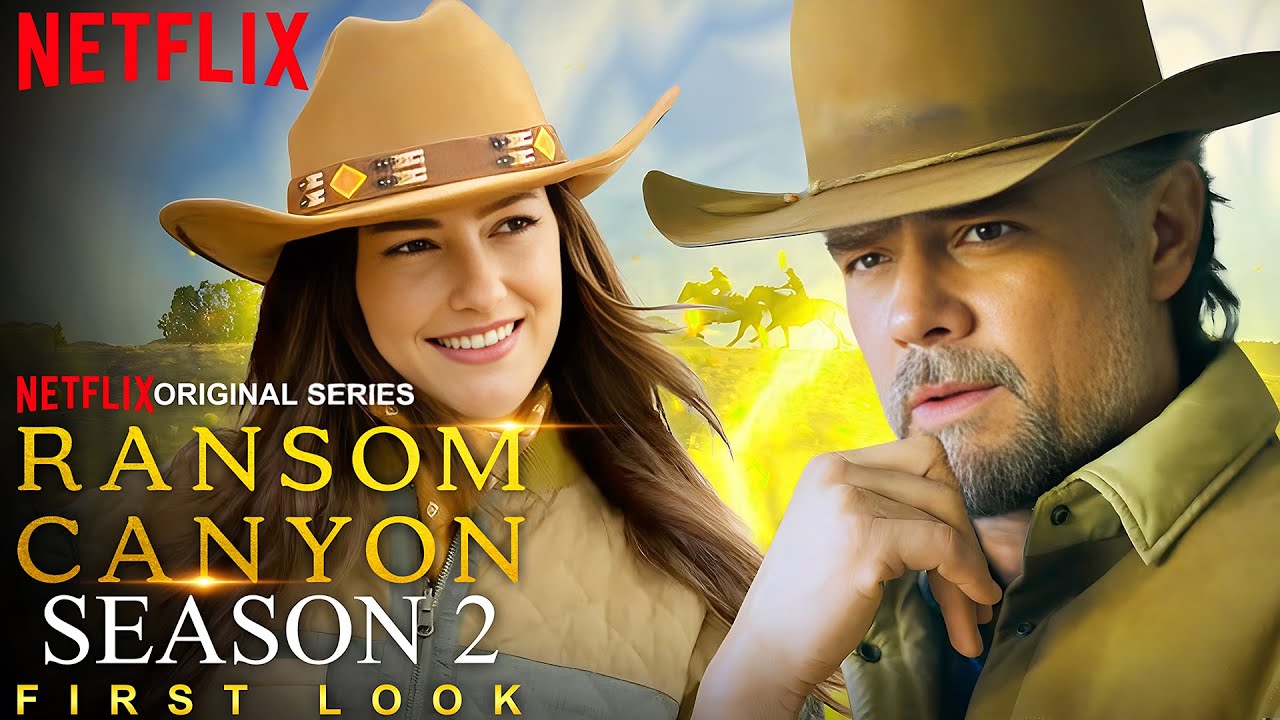 Ransom Canyon Season 2 First Look | Ransom Canyon | SEASON 2 - YouTube