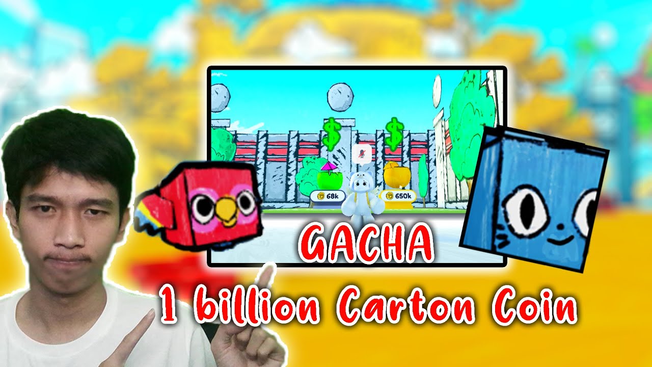 Gacha 1,000,000,000 Cartoon Coin di Pet Simulator X , dapat HUGE ...