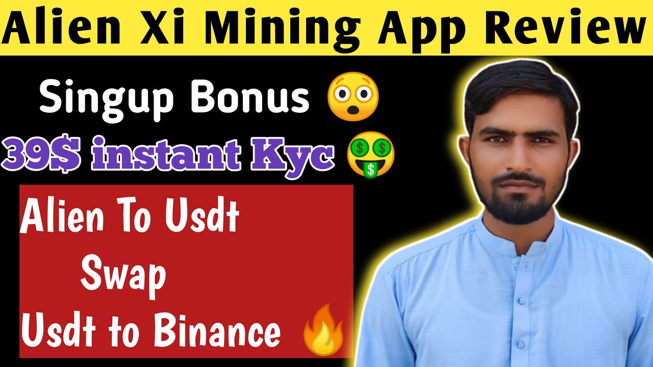 39$ Instant Claim 🤑|| Alien Xi Mining App Review|| New Mining App 2024 ...