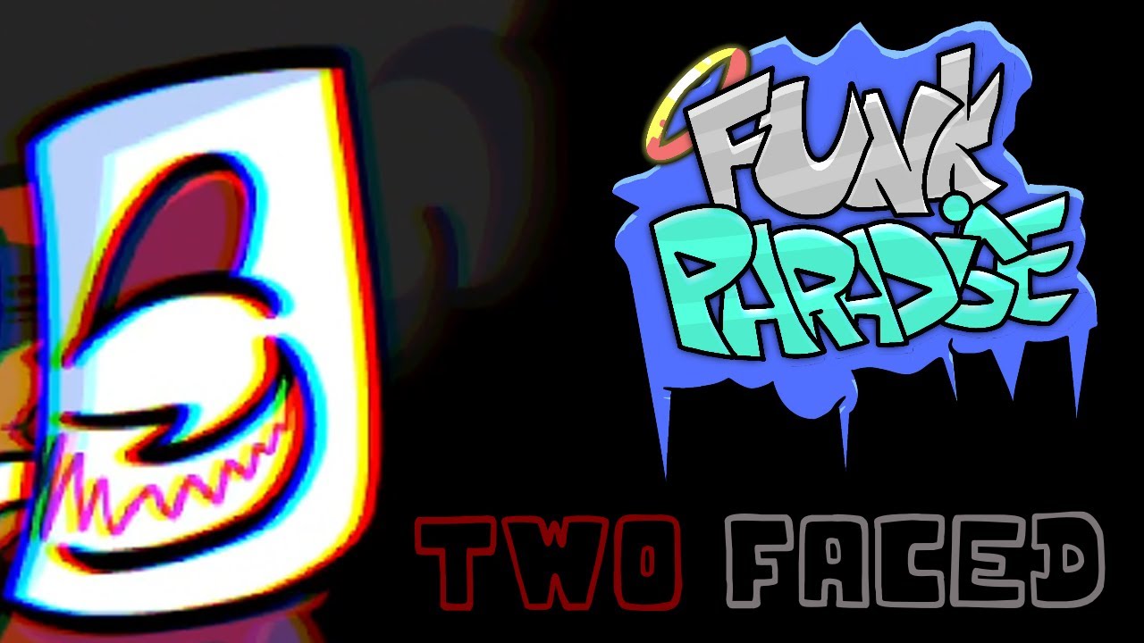FNF: Funk Paradise - EXTRAS - Two Faced - YouTube