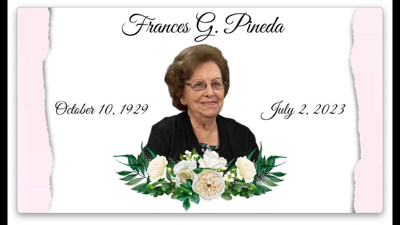 Frances G. Pineda Memorial Slideshow - YouTube