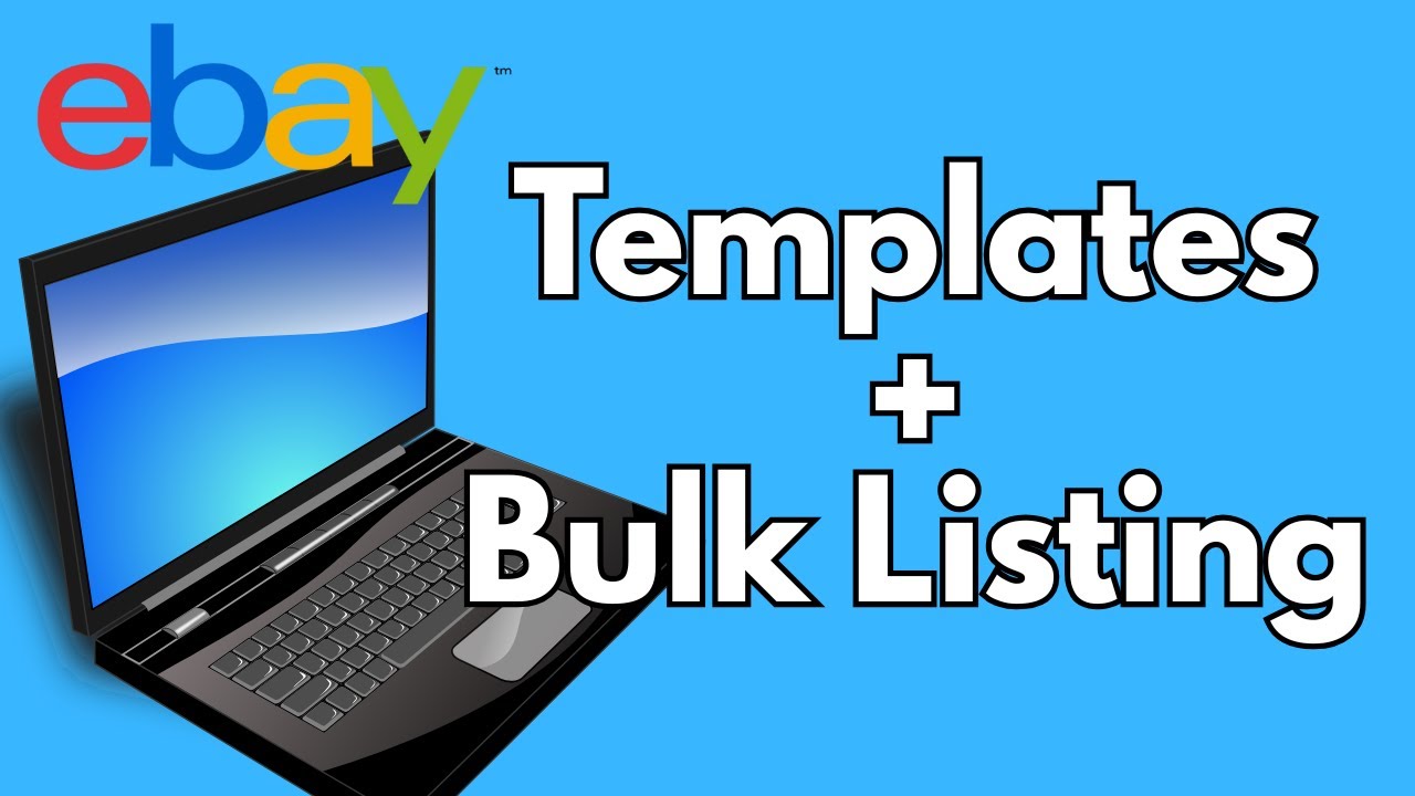 Bulk Listing on eBay Using Templates Made Super Easy! - YouTube