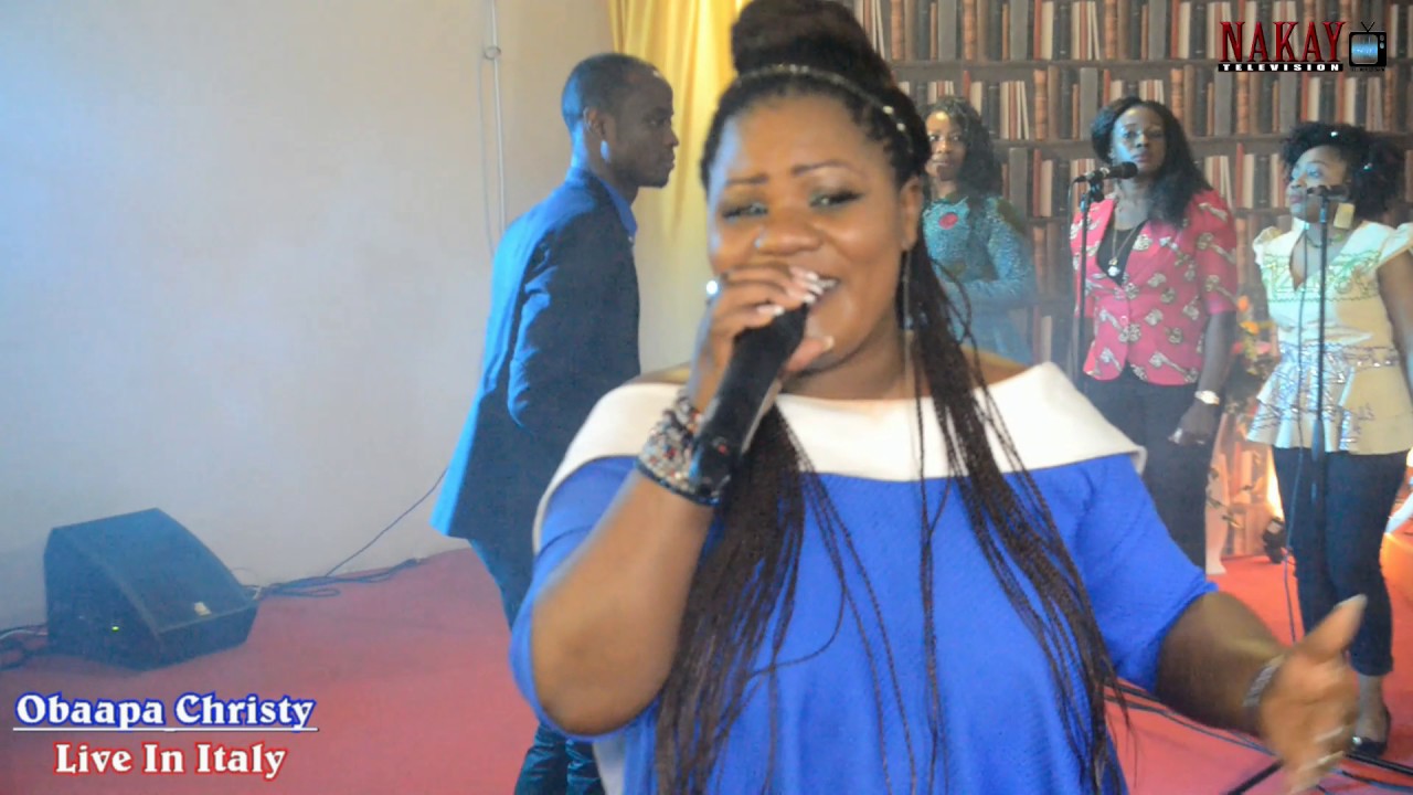 OBAAPA CHRISTY LIVE IN ITALY - YouTube