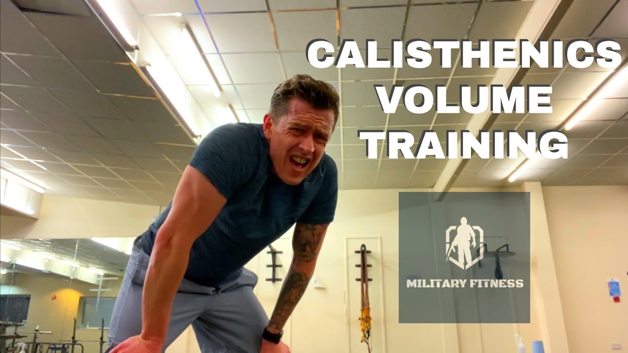 Calisthenics Volume Training | Prep For Army Assessment Centre | AOSB ...