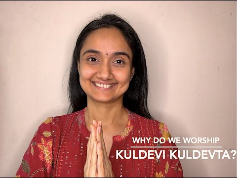 Why do we worship Kuldevi & Kuldevta? - YouTube