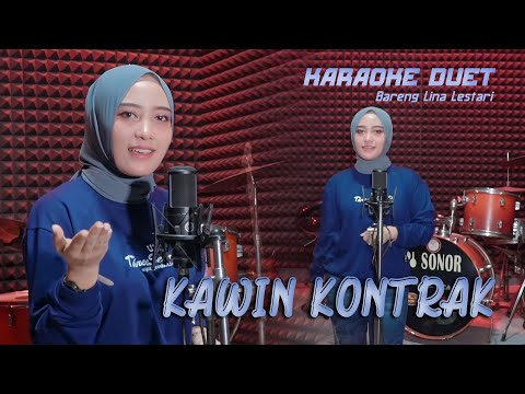 KAWIN KONTRAK ~ KARAOKE DUET BARENG LINA LESTARI
