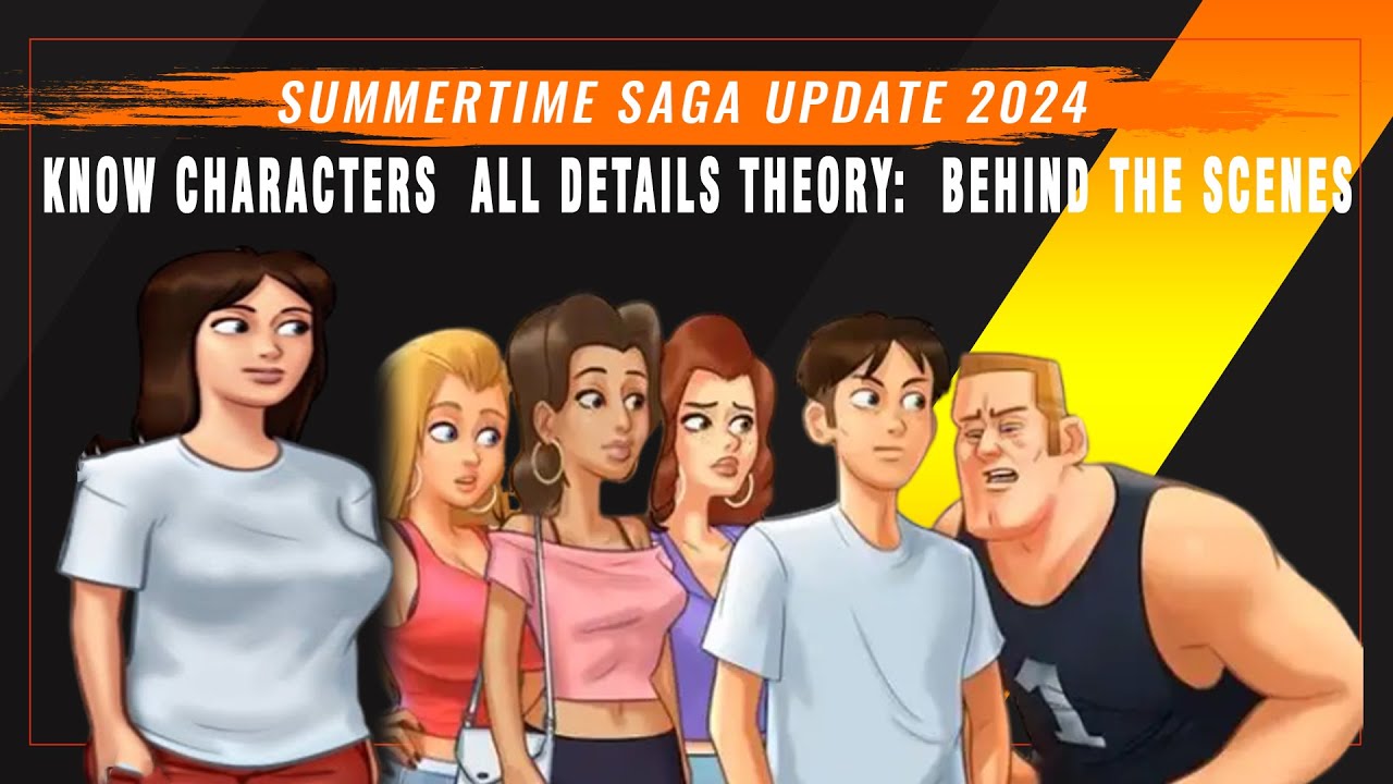 Know characters all Details Theory: Behind the Scenes I summertime Saga ...