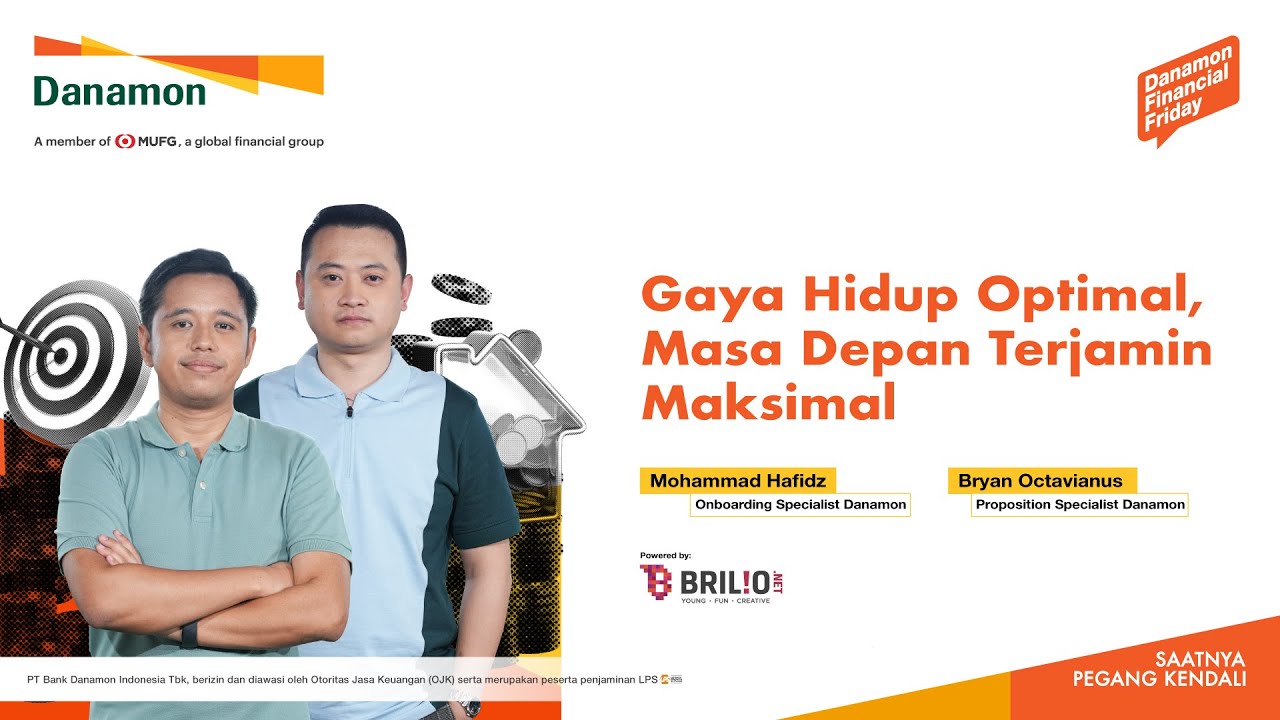 Danamon Financial Friday Eps. 125: Gaya Hidup Optimal, Masa Depan ...