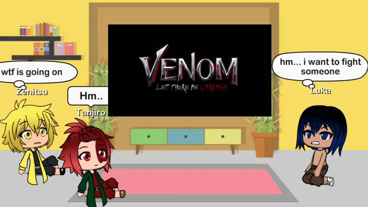 Demon Slayer Reacts to Venom 2: Let There Be Carnage Teaser Trailer ...