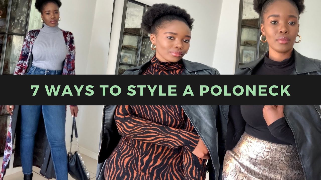 How to Wear and style a Poloneck:7 Ways to Wear a Turtleneck - YouTube