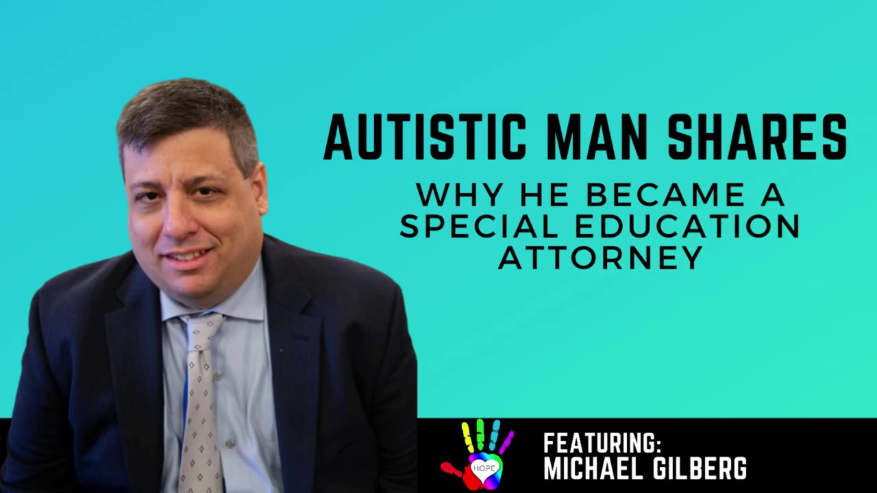 Man with Autism shares why he became a special education attorney in ...