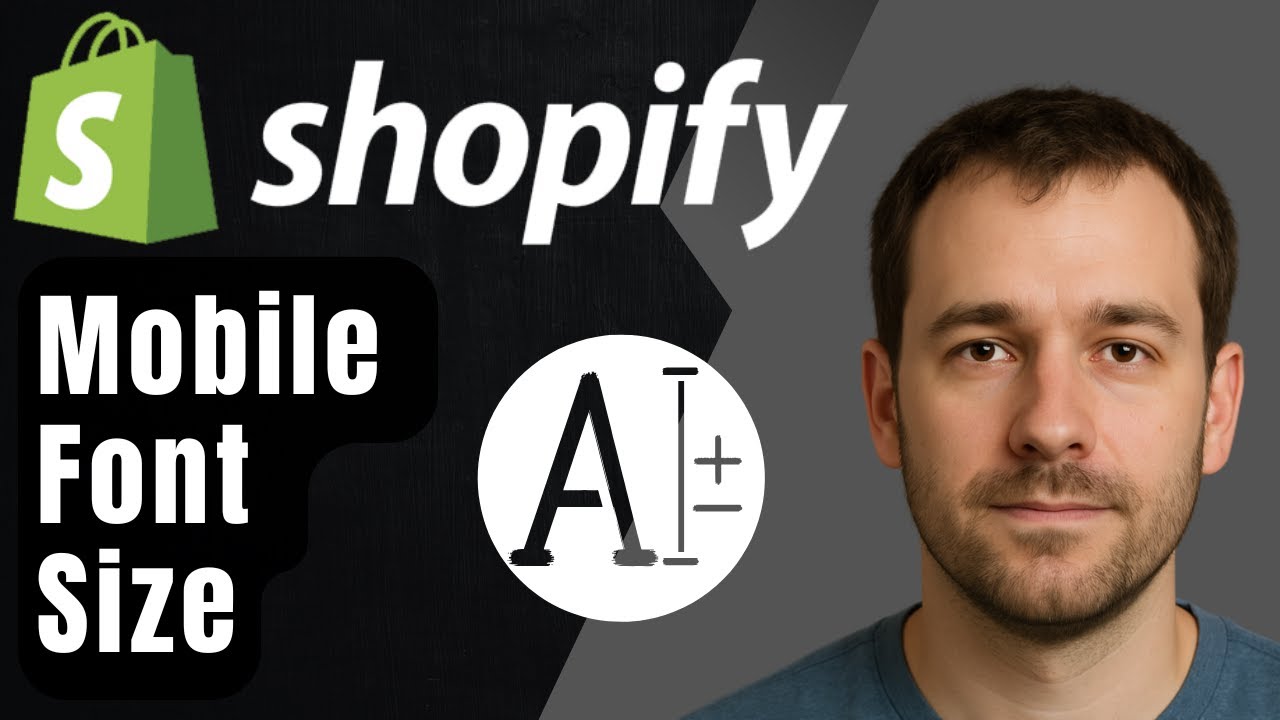 How to Change Mobile Font Size in Shopify (2025 Step-by-Step Tutorial ...