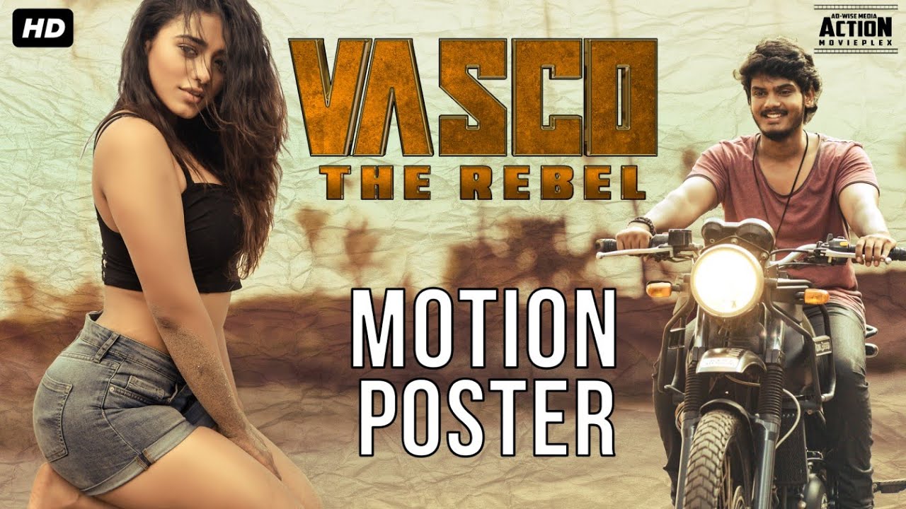 VASCO THE REBEL (Romantic) Motion Poster | Akash Puri, Ketika Sharma ...