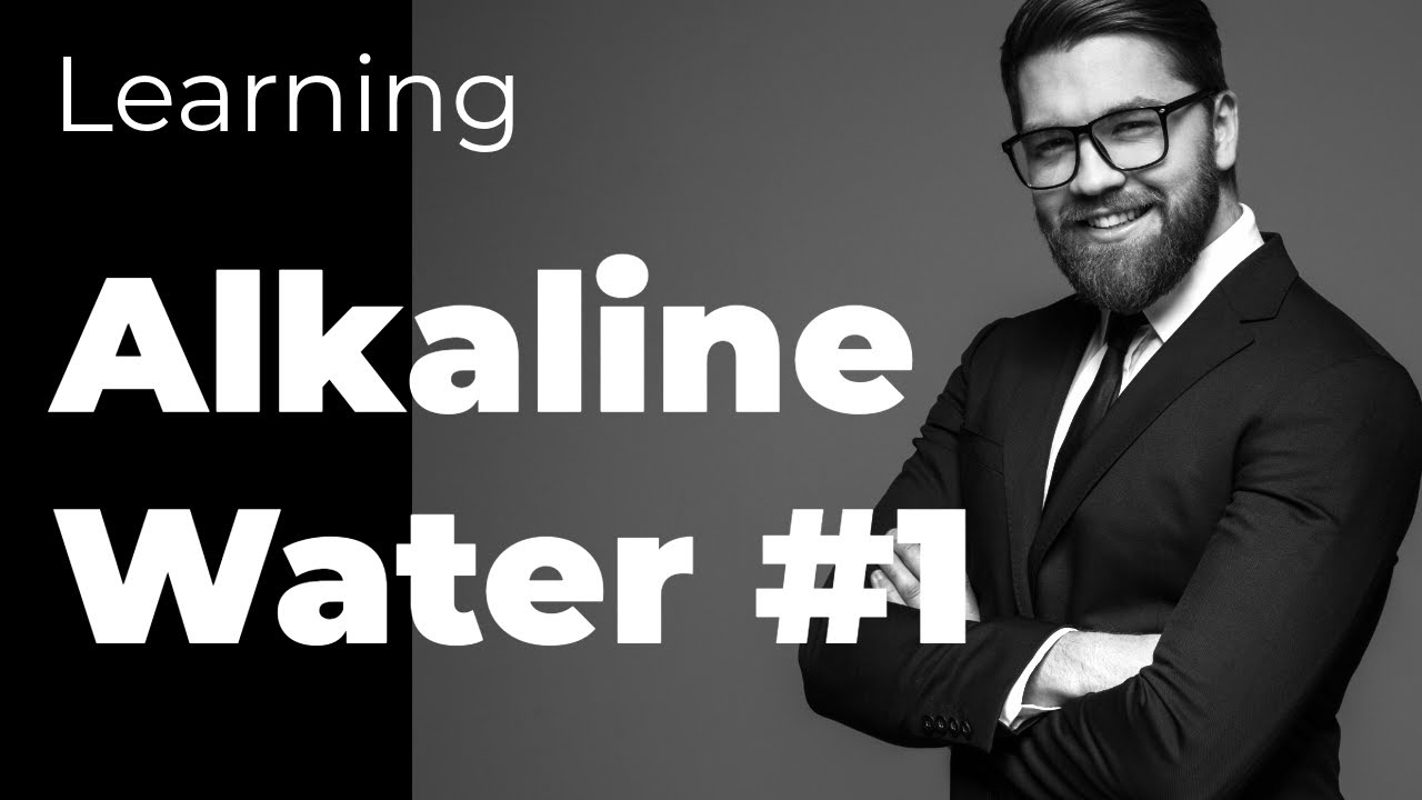 Water is Life - Alkaline Water #1 - YouTube