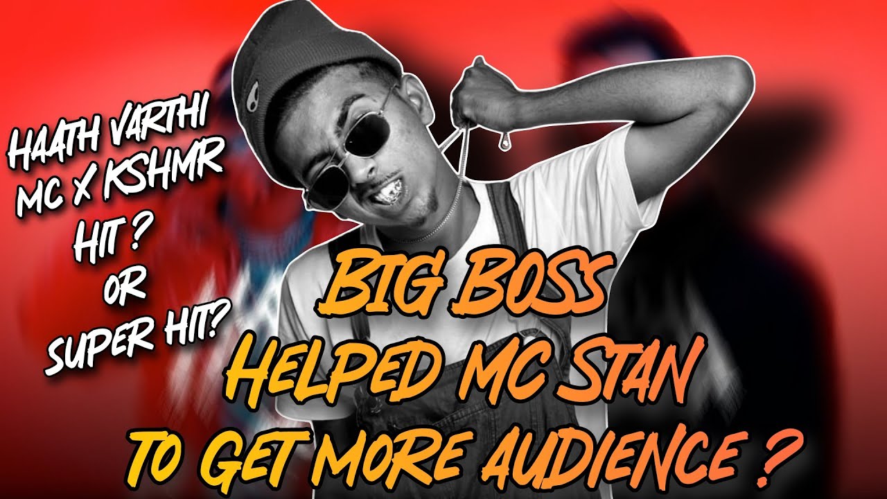 MC STAN X KSHMRmusic - Haath Varthi [Hit? or SuperHit?] - Bigboss ...