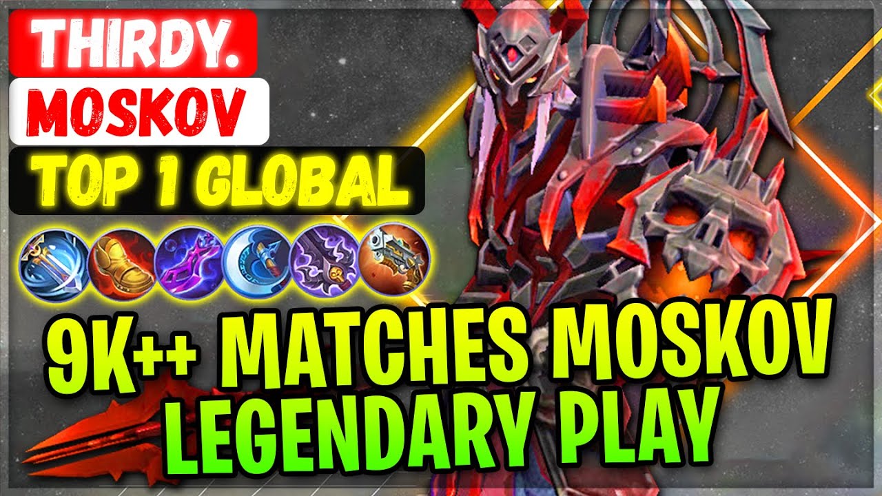 9K++ Matches Moskov Legendary Play [ Top Global Moskov ] Thirdy ...