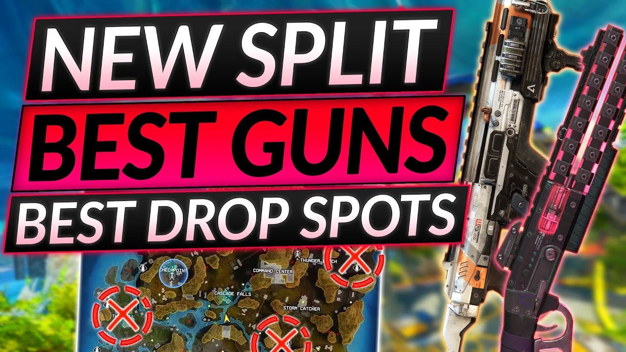 NEW Split 2 BEST LEGENDS, WEAPONS and DROP SPOTS - 4 BROKEN TIPS - Apex ...