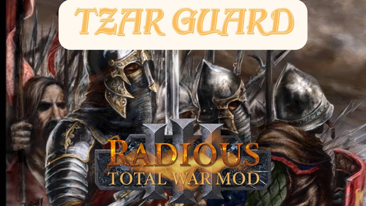 Total War Warhammer 3 (Radious Mod, Tzar Guard unit's performance ...
