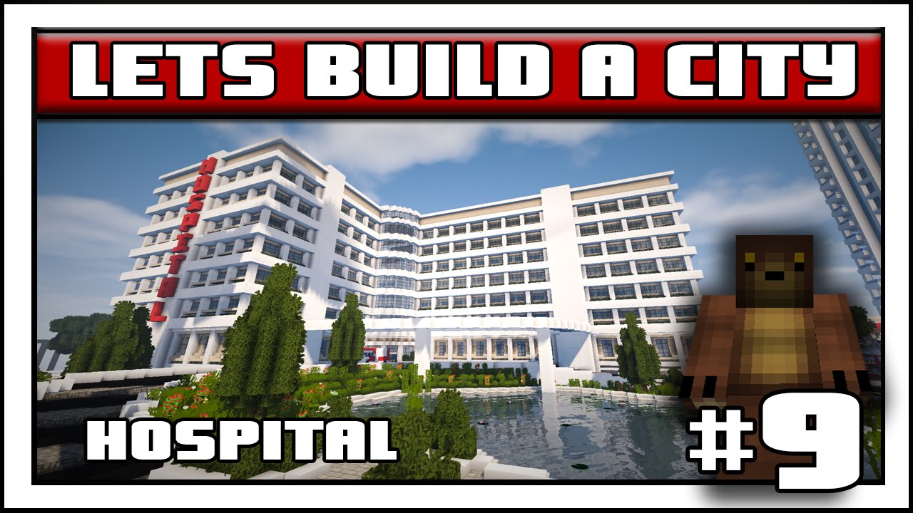 Minecraft: Let's Build A City Ep. 9: Hospital - YouTube