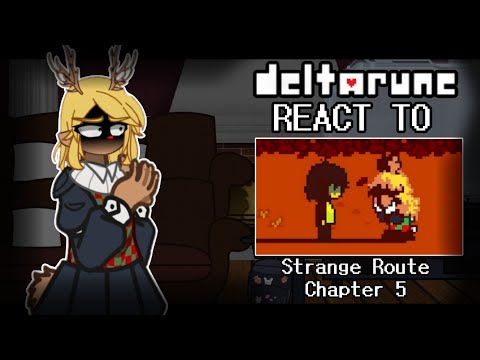 DELTARUNE REACT TO SNOW-GRAVE | Weird Route | CHAPTER 5 | Gacha 