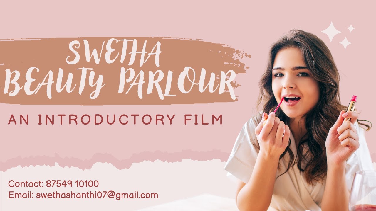 Swetha Beauty Parlour - The Introduction - YouTube