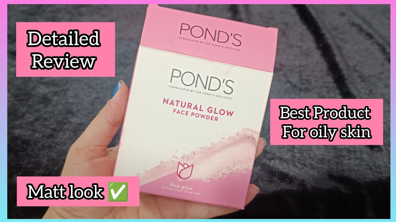 Pond's Natural Glow Face powder Review| Pink glow| Best for oil control ...