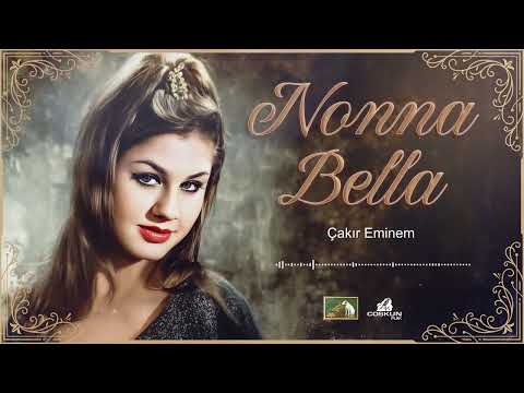 Nonna Bella - Çakır Eminem (1972)