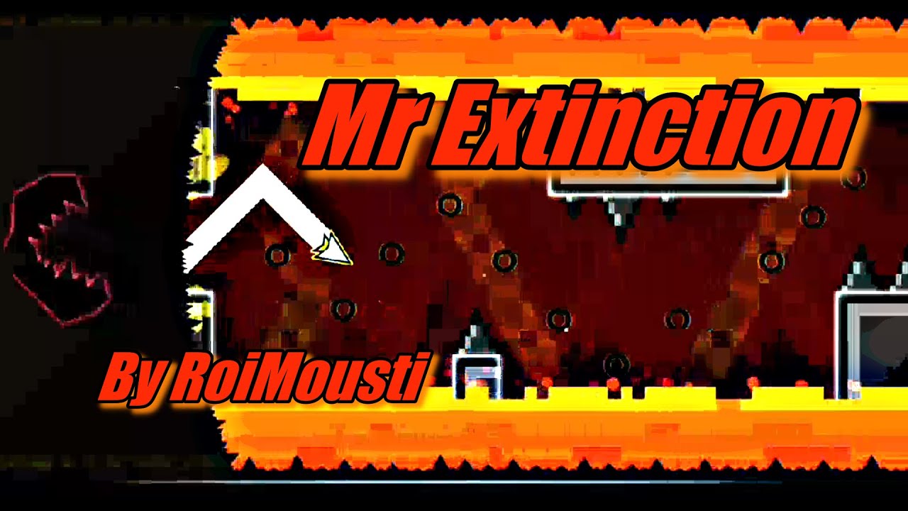 Mr extinction 100% (Medium Demon) [By RoiMousti] - YouTube