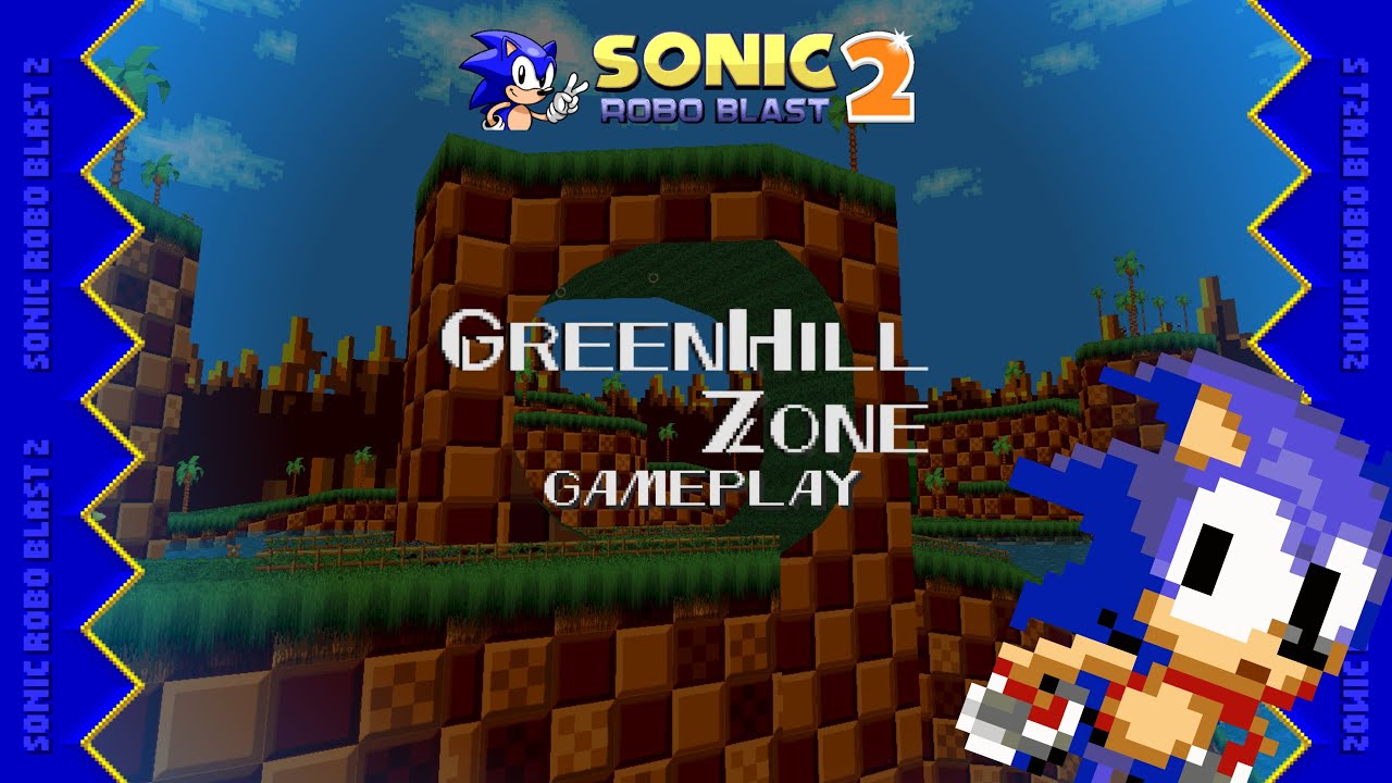 [#SRB2] Sonic Robo Blast 2 2.2.15: Green Hill Zone (Gameplay) - YouTube