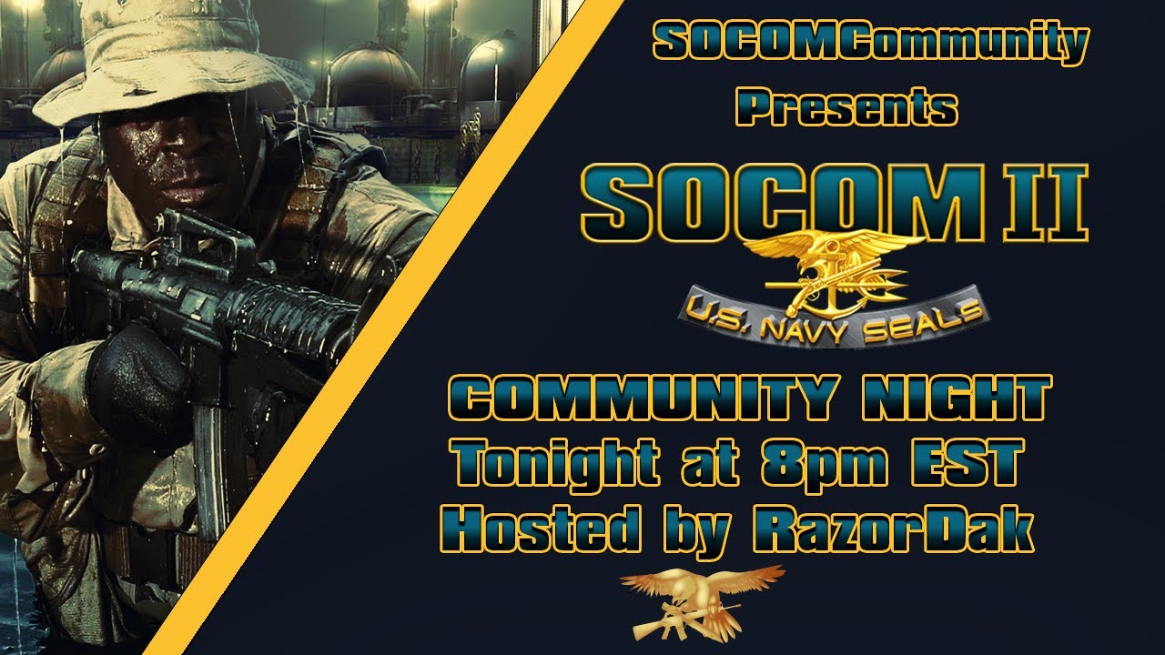SOCOM II Community Night! (May 10, 2024) | Ask how to play SOCOM! - YouTube