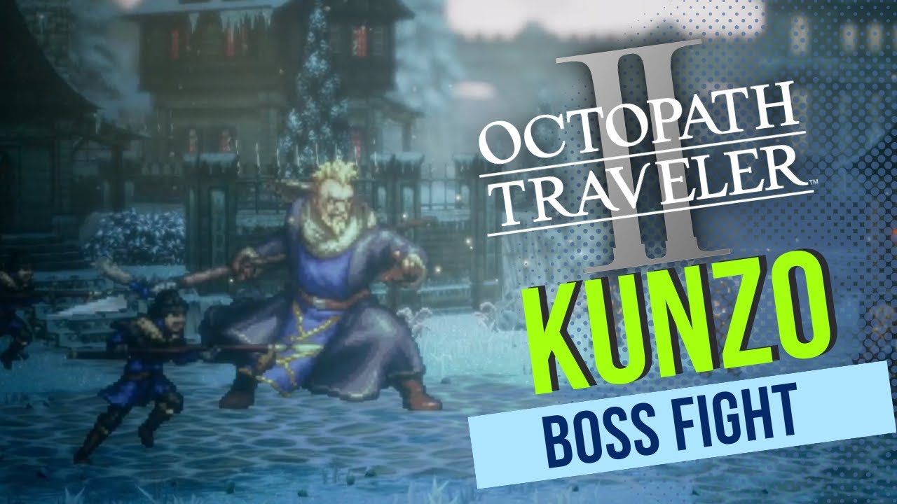 Kunzo Boss Fight - Octopath Traveler II - YouTube