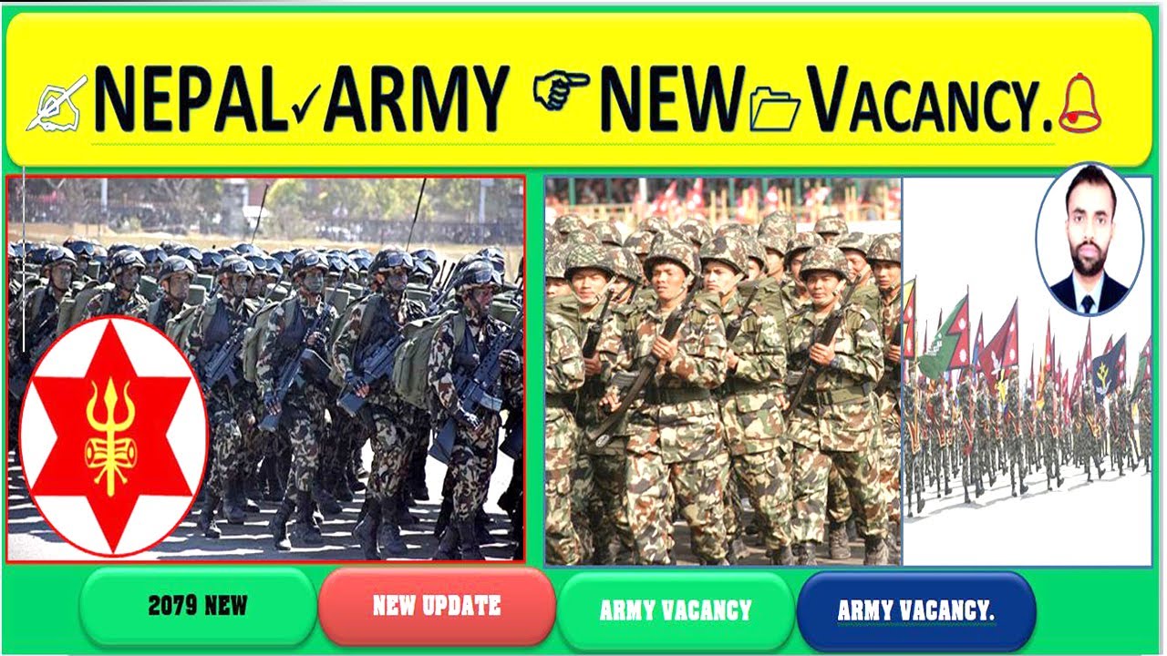Nepal Army Vacancy 2079 | New Vacancy Nepal Army 2079 Full Information ...