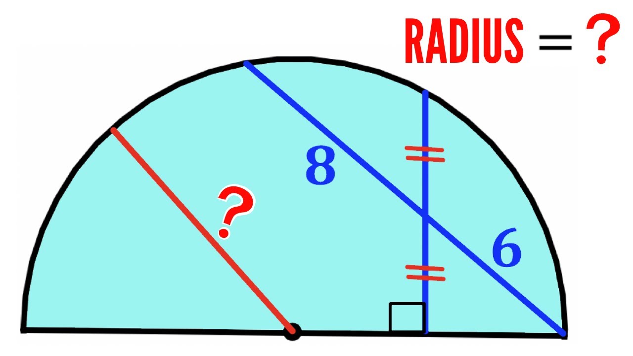 Can You Find The Radius Of The Semicircle Important Geometry Skills Can You Find The Radius Of The Semicircle Important Geometry Skills