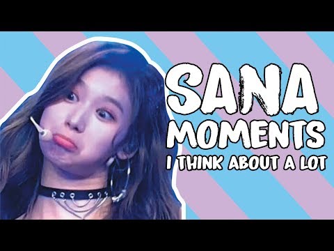 twice sana moments i think about a lot