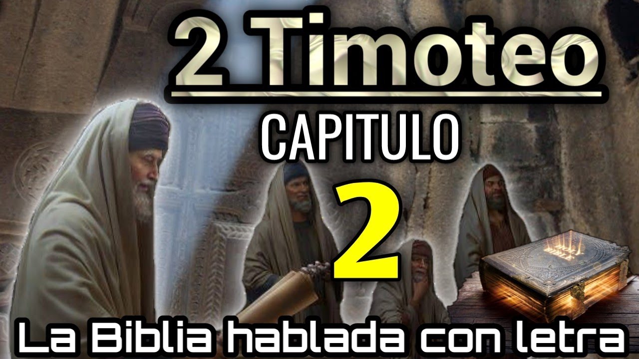 🔵 2 TIMOTEO Capitulo 2 hablado Con Letra ( Un buen soldado de ...