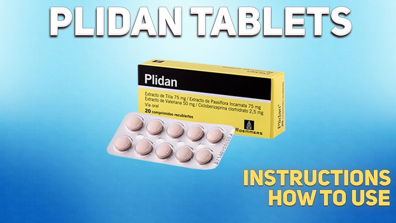 Plidan tablets how to use: Uses, Dosage, Side Effects ...