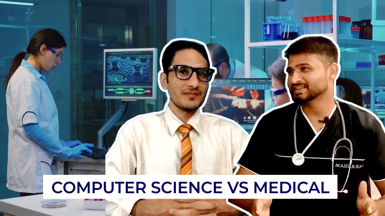 Computer Science vs Medical Which one is better? | Zaheer Ahmed - YouTube
