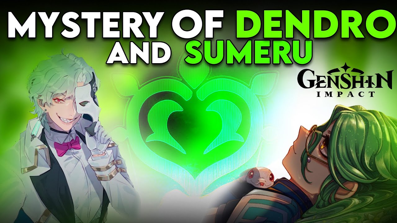 MYSTERY OF DENDRO & SUMERU IN GENSHIN IMPACT - YouTube