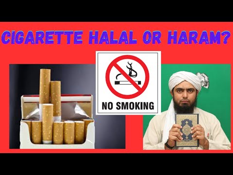 Is Cigarette Halal or Haram in Islam? By Engineer Muhammad Ali Mirza.