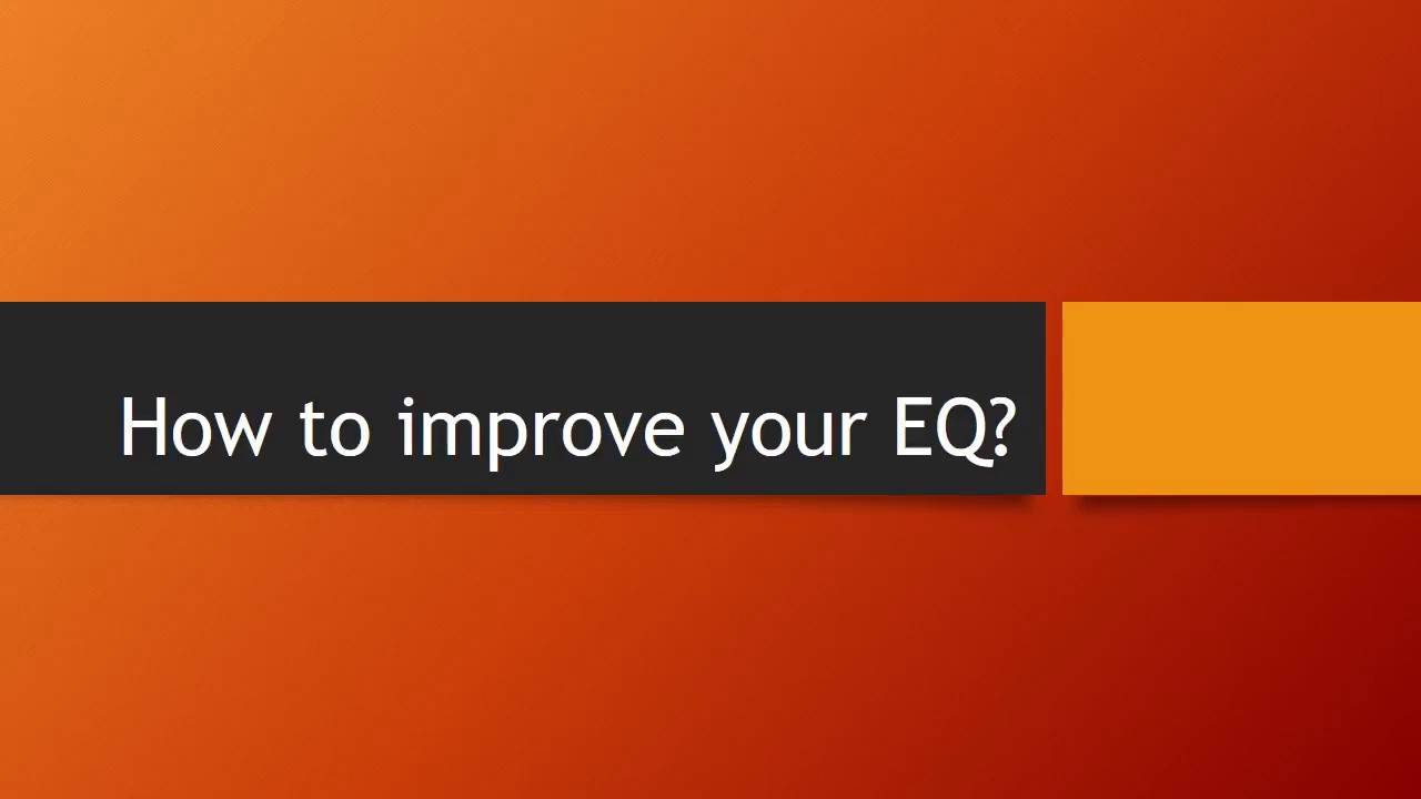How to improve your EQ - YouTube