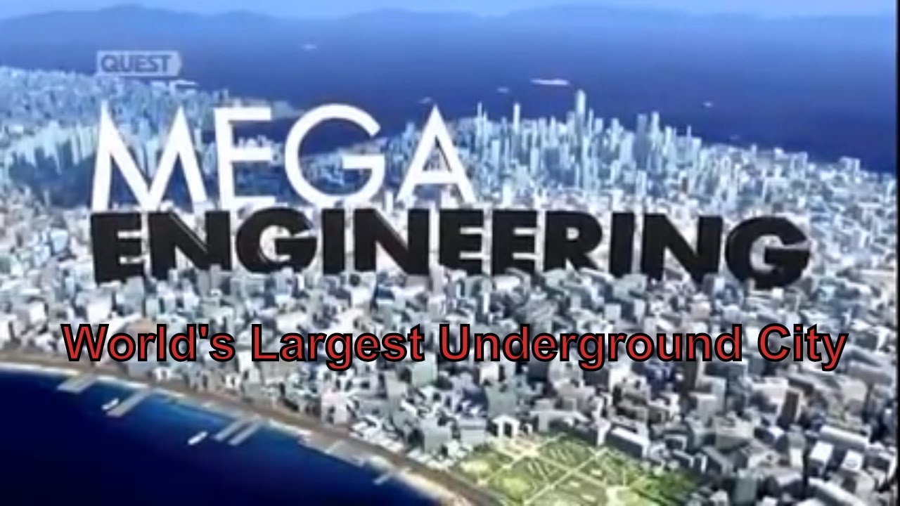 Worlds Largest Underground City - Mega Engineering || Full Documentary ...