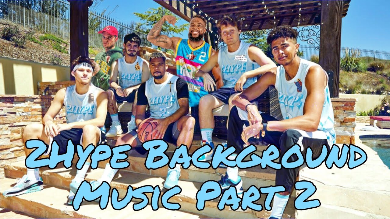 2Hype Background Music | Part 2 - YouTube