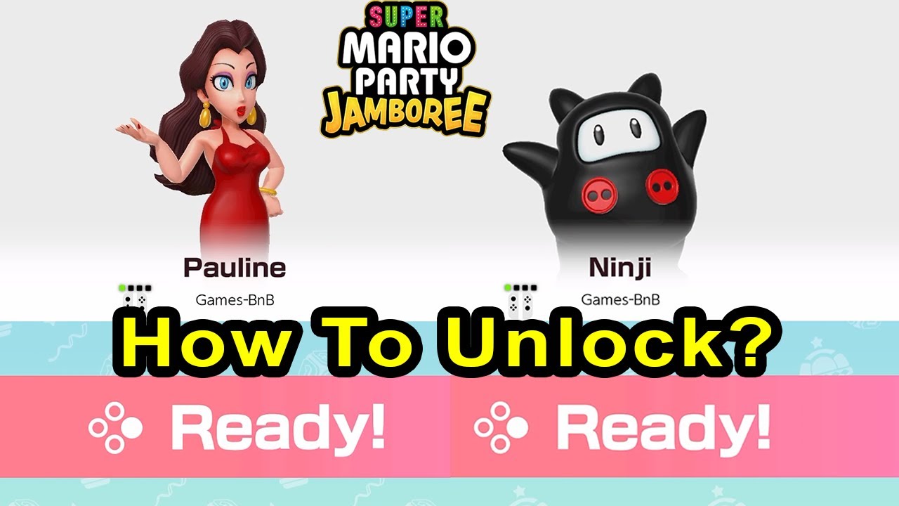 Super Mario Party Jamboree - How To Unlock Pauline and Ninji Characters ...