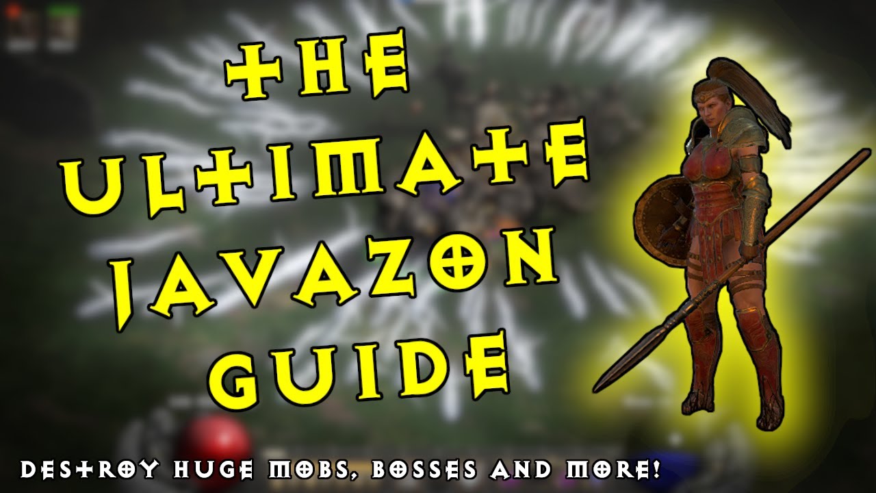 The ULTIMATE Javazon Amazon Guide in Diablo 2 Resurrected - YouTube