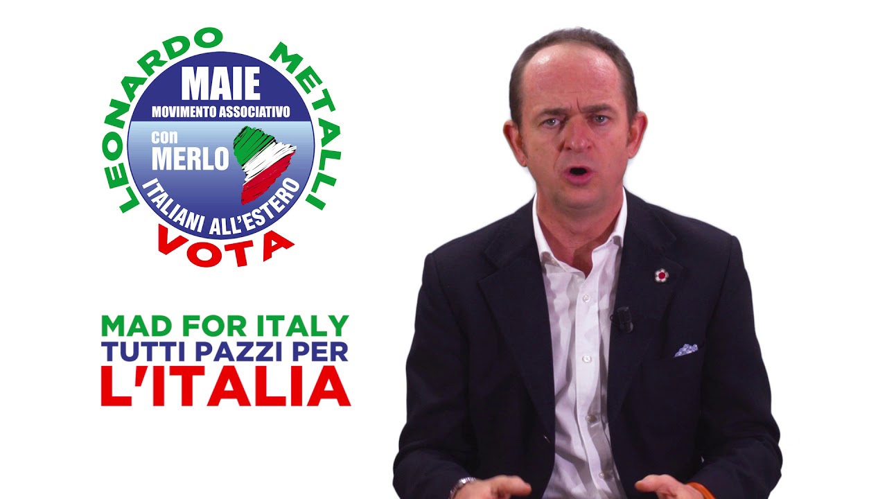 Leonardo Metalli del MAIE si presenta agli elettori Nord Centro America ...